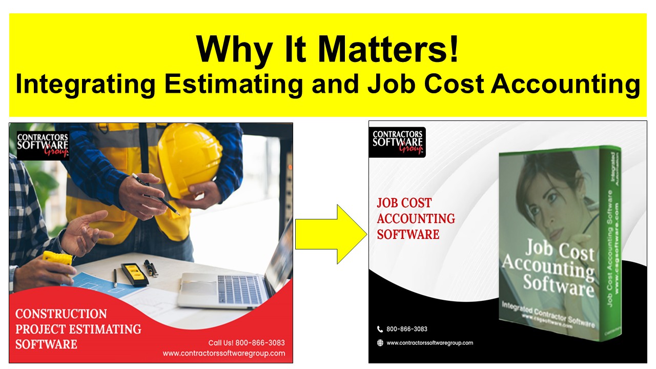 Integrated estimating and job cost accounting software | CSG